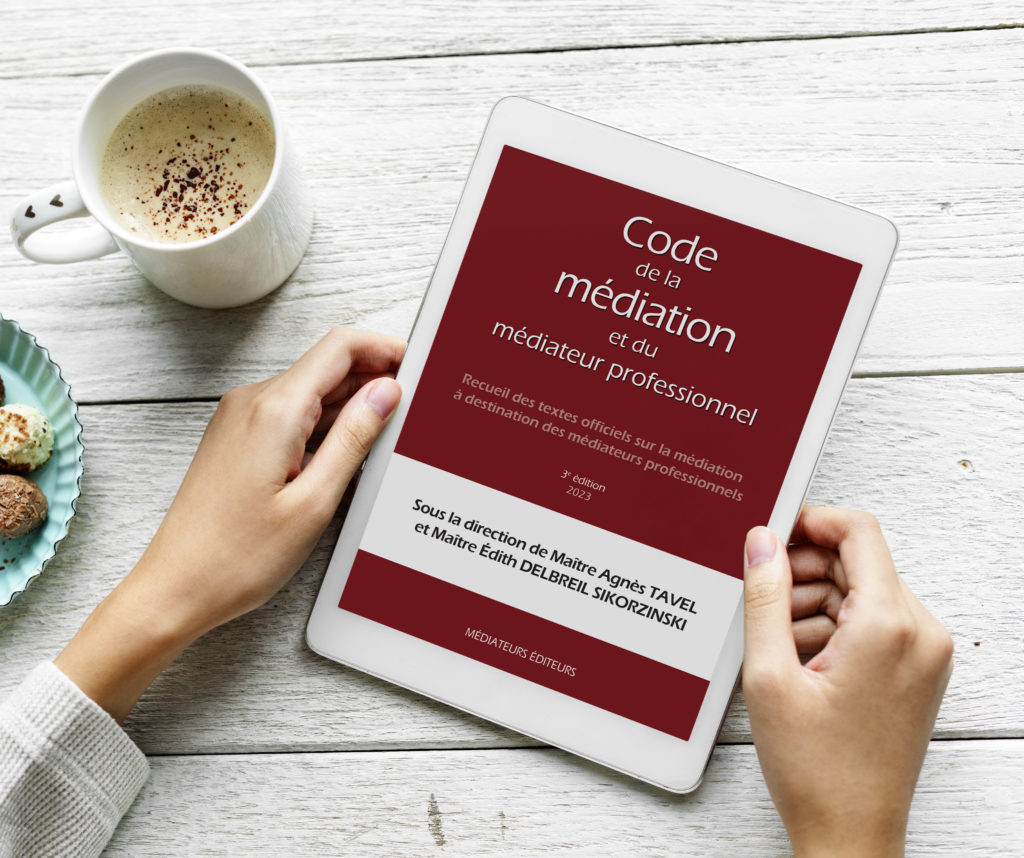 [e-book] Code de la médiation et du médiateur professionnel édition 2023 (version numérique ...